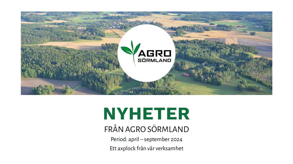 Vad har vi haft för oss? maj – sep - Agro Sörmland